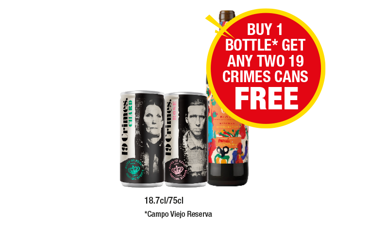 19 Crimes Chard, Rosé, Campo Viejo Rioja - Now Only Buy 1 Bottle & Get ...